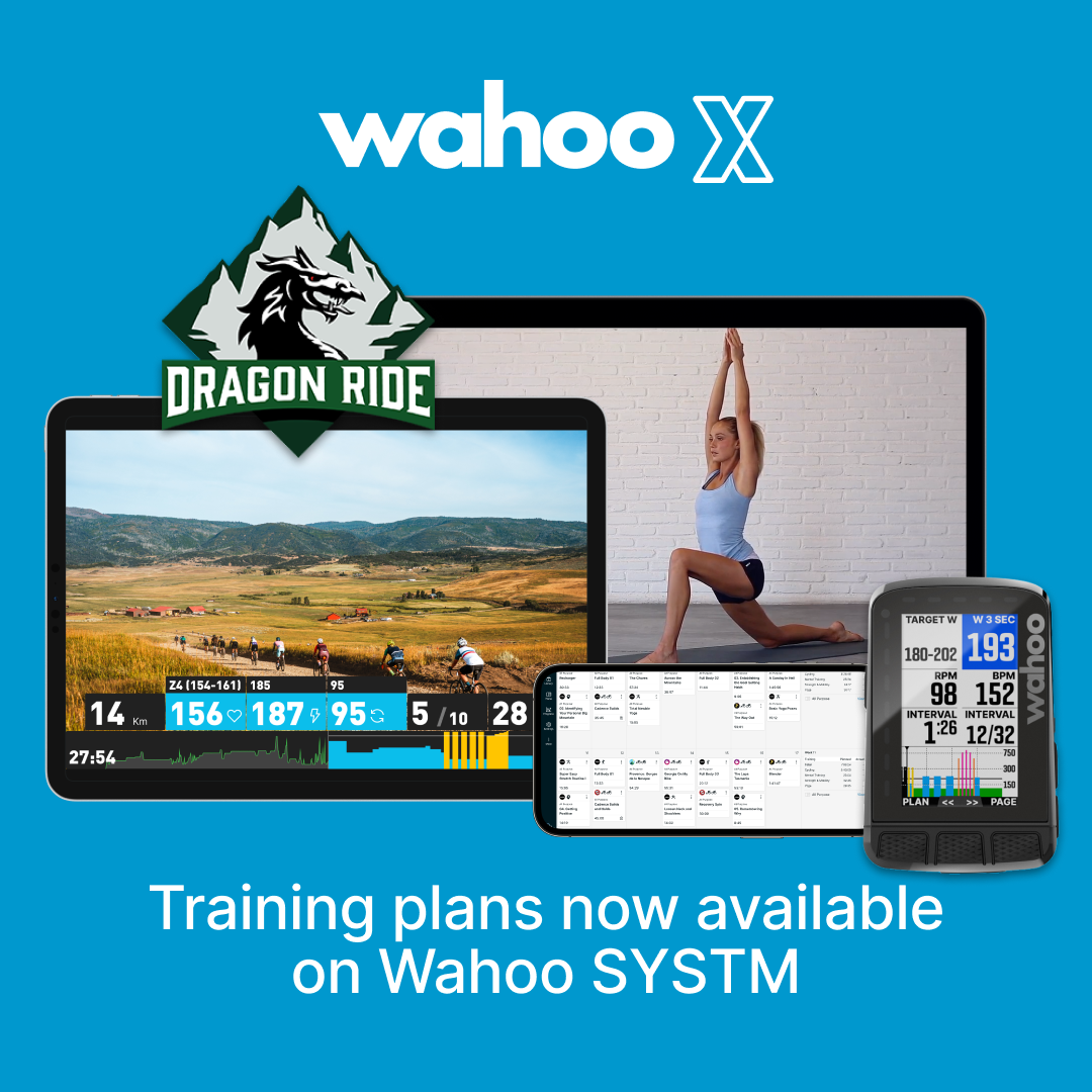 Start training for the Dragon Ride, powered by Wahoo! - Dragon Ride
